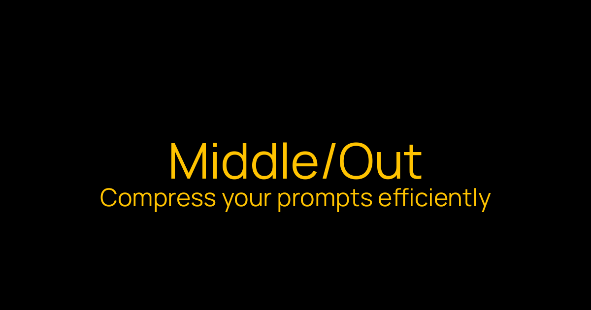 Middle/Out - Reduce LLM Costs by up to 40%